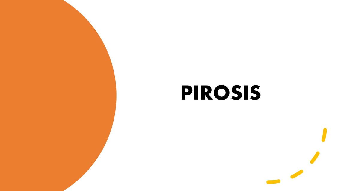 Causas de pirosis | MARYURI LISBETH | uDocz