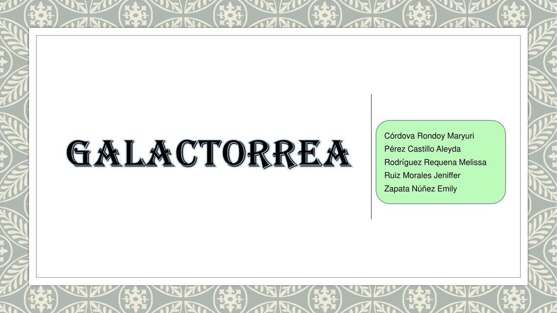 Exposición: galactorrea | MARYURI LISBETH | uDocz