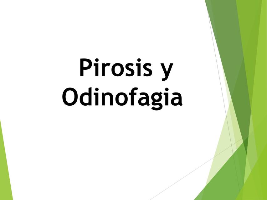 Pirosis y odinofagia | MARYURI LISBETH | uDocz