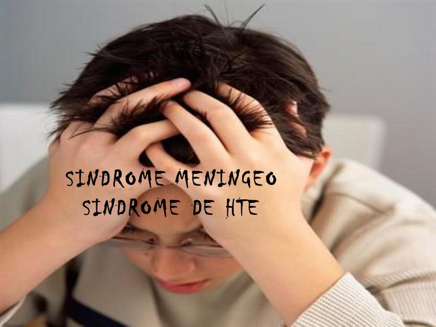 Síndrome meníngeo | MARYURI LISBETH | uDocz