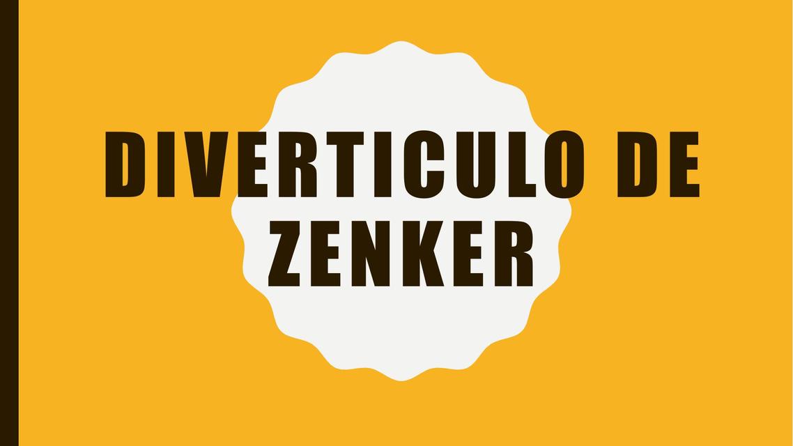 Divertículo de zenker | Apuntes Médicos - Diego Israel Tipan, MD. | uDocz