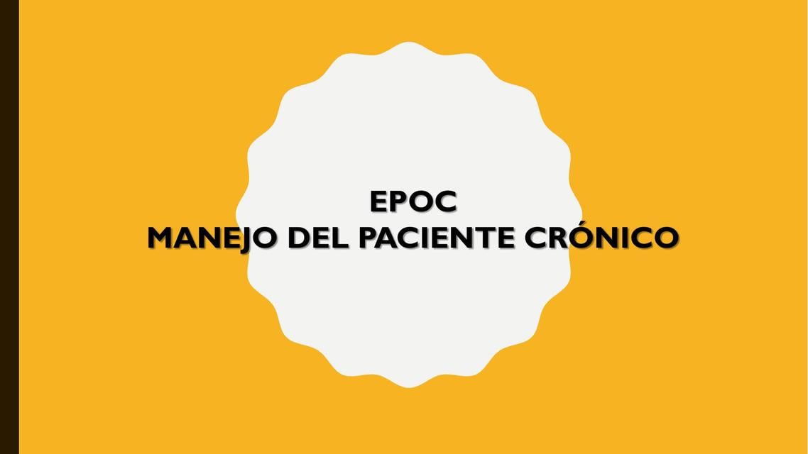 Epoc manejo del paciente crónico | Apuntes Médicos - Diego Israel Tipan ...