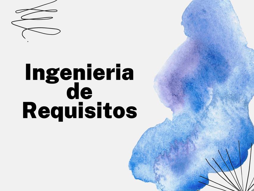 ingenieria de requisitos | MARYURI LISBETH | uDocz