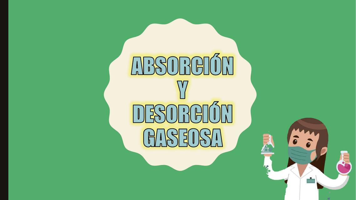 Absorción y desorción gaseosa | INDUX | uDocz