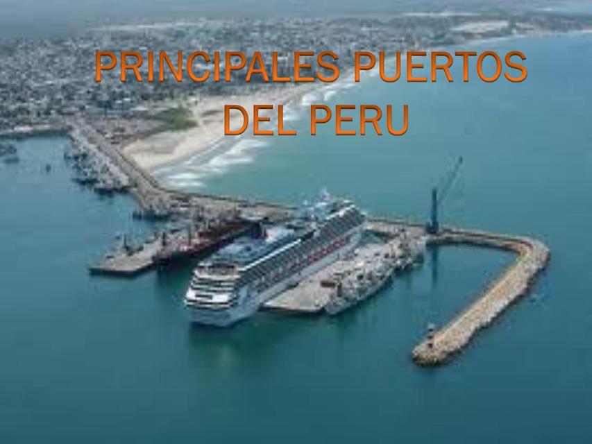 PRINCIPALES PUERTOS EN EL PERÚ | VIKEN RODRAM | uDocz