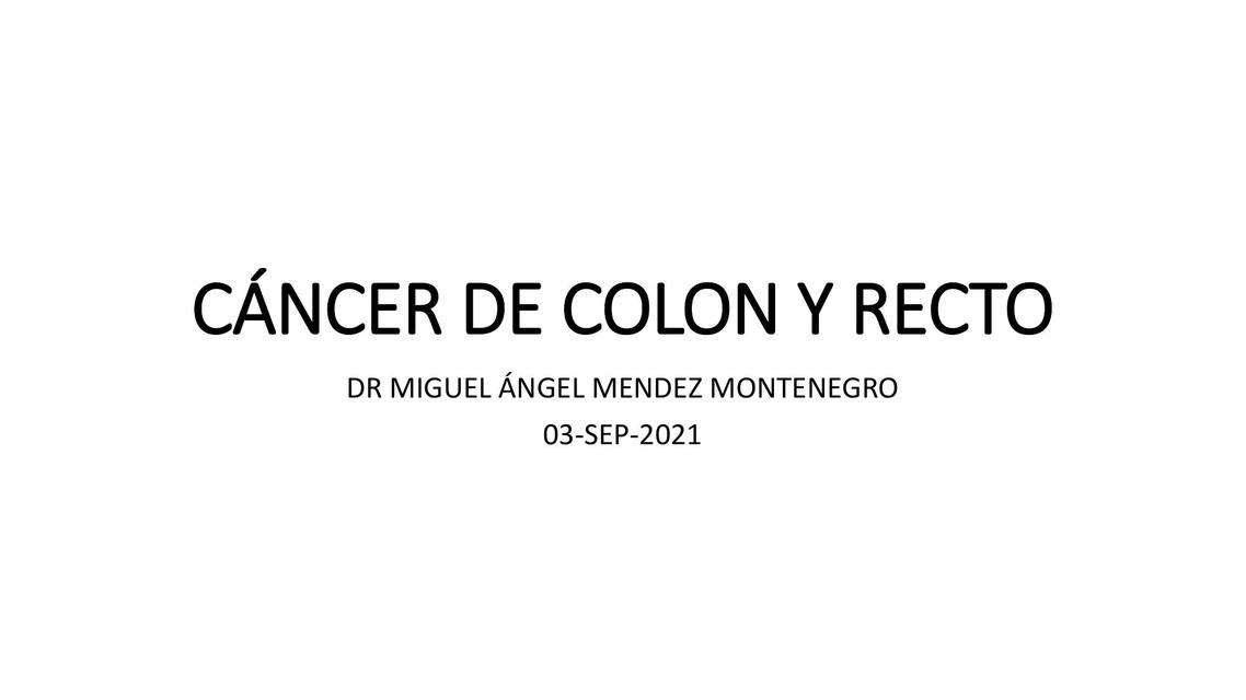 Cáncer de colon y recto | uDocz