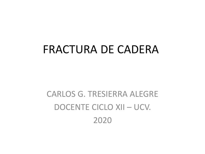 Fractura De Cadera Maryuri Lisbeth Udocz