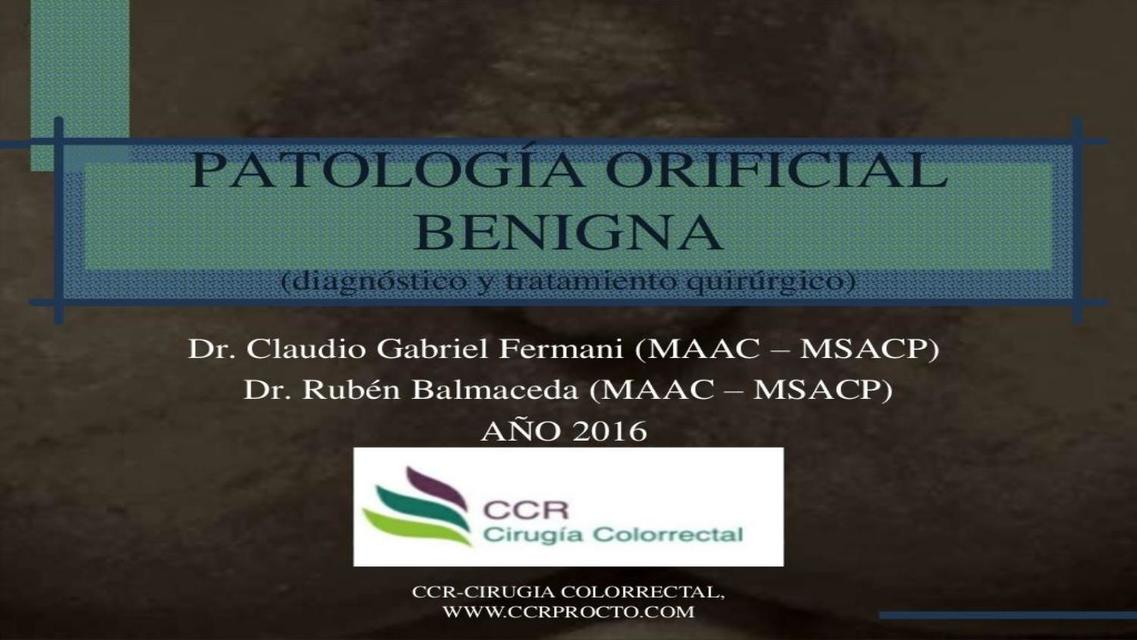 Patología orificial benigna | MARYURI LISBETH | uDocz
