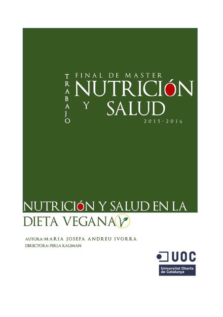 Nutrición y Salud en la Dieta Vegana | Nutrición y alimentación sana y agricultura | uDocz