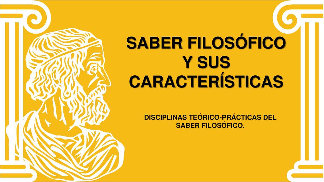 Saber Filosófico y sus Características | myleidy 26 | uDocz