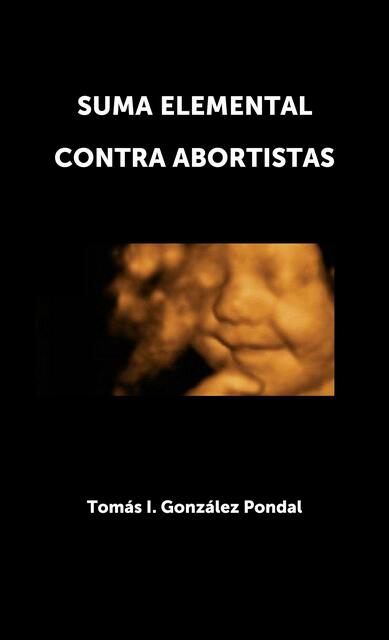 Suma Elemental Contra Abortistas | JAIRO PARRA | uDocz