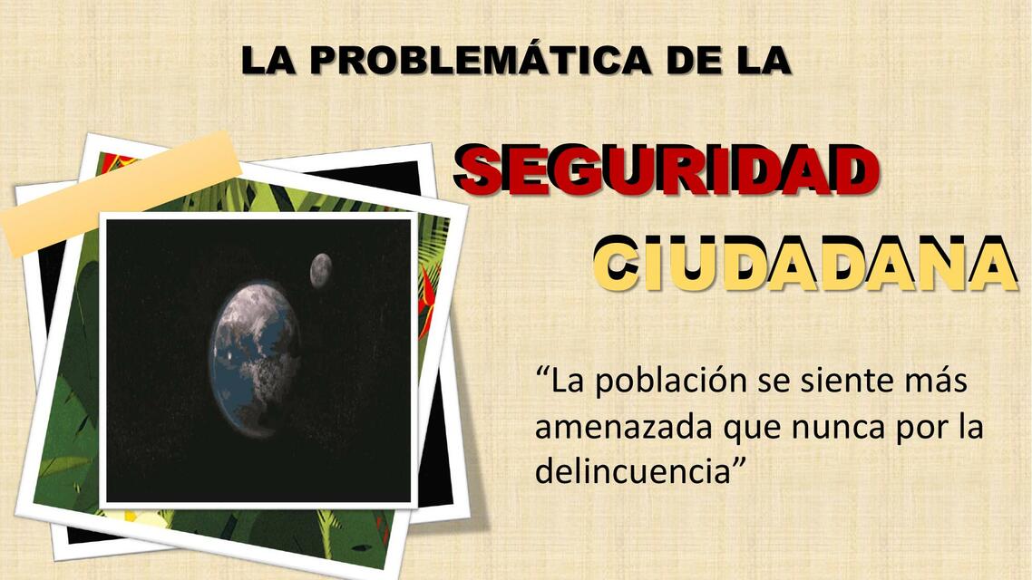 La Problemática de la Seguridad Ciudadana | Axel Sams | uDocz