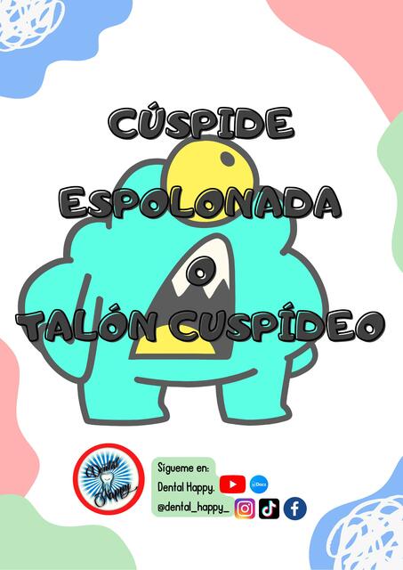 Cúspide Espolonada o Talón Cúspideo | Alan Díaz | uDocz
