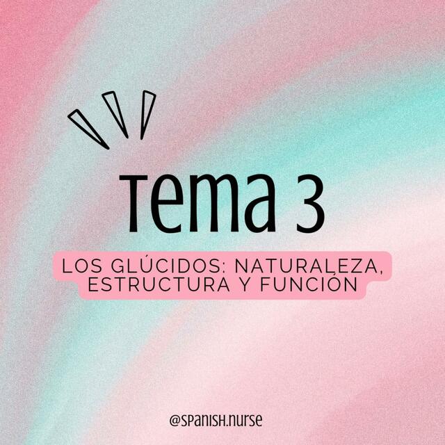 Tema 3.1. Los Glúcidos | Spanish Nurse | uDocz