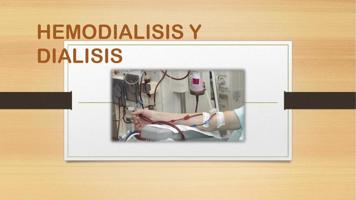 Hemodiálisis y diálisis | Vanessa Jujeñita | uDocz