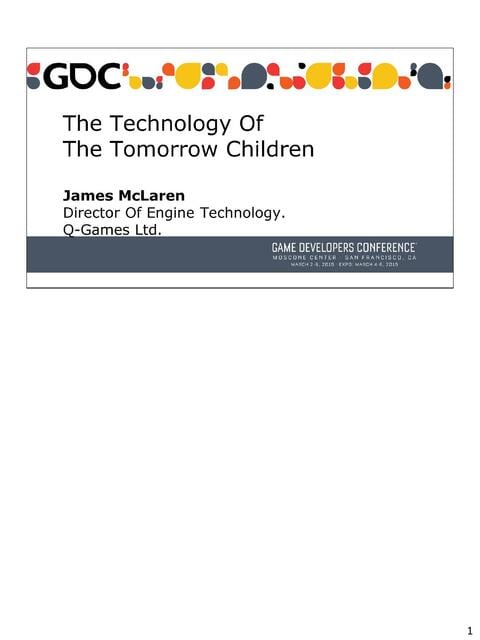 The Technology Of “The Tomorrow Children” | HackerNews | uDocz