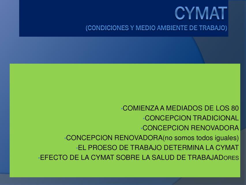 Cymat (Condiciones y Medio Ambiente de Trabajo) | Selena Parola | uDocz