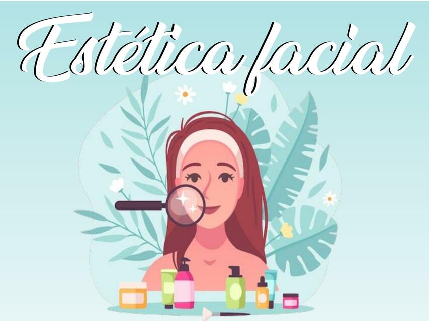 Estética Facial | Bárbara Ceballos | uDocz