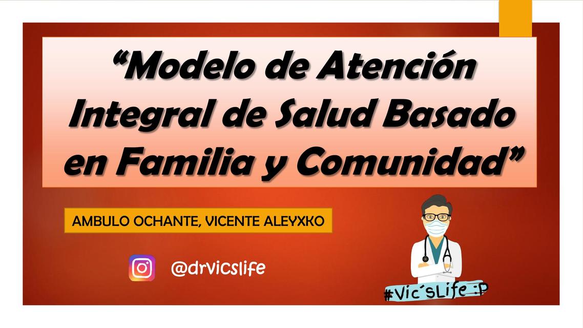 Modelo de Atención Integral de Salud Basado en Familia y Comunidad MAIS BFC - Salud Pública | Dr ...