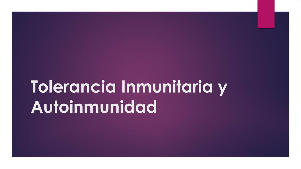 Tolerancia Inmunitaria y Autoinmunidad | Tiroxina Med | uDocz
