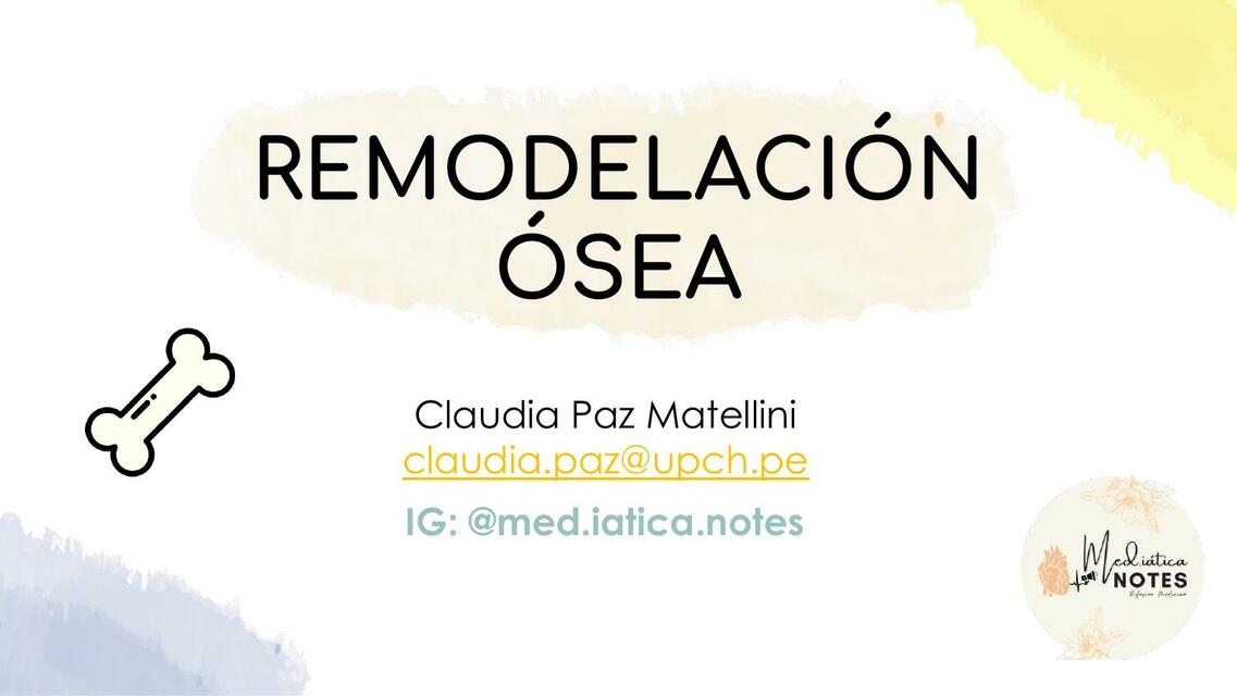 Remodelación Ósea | CLAUDIA MERCEDES PAZ MATELLINI | uDocz