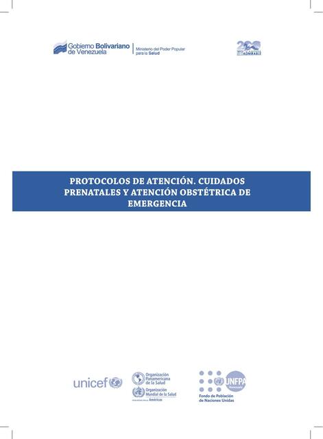 Protocolos de Atención. Cuidados Prenatales y Atención Obstétrica de Emergencia | Enfermería | uDocz