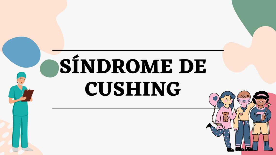 Síndrome de Cushing | Yoshanira Mamani | uDocz