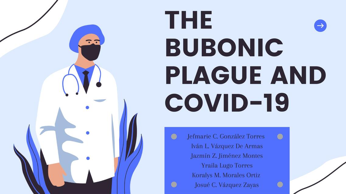 Bubonic Plague vs. Covid-19 (Pandemics) | | uDocz