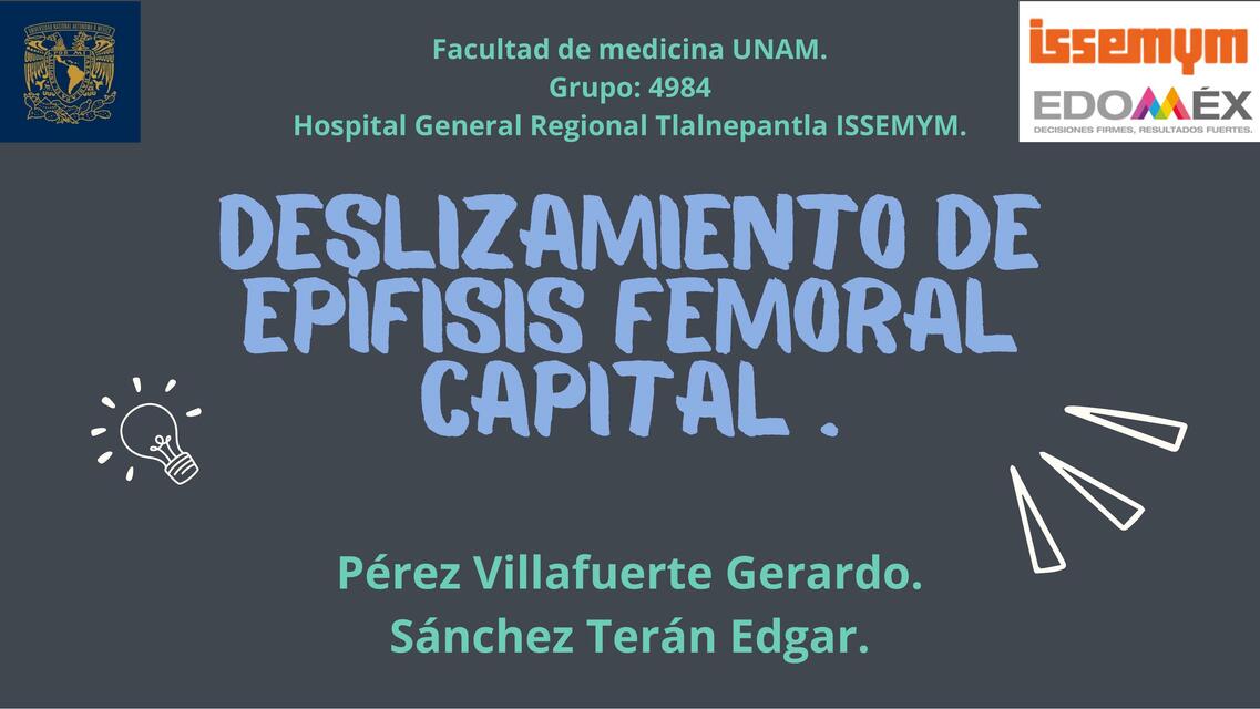 Deslizamiento de Epífisis Femoral Capital | Karolay Ledesma Sánchez | uDocz