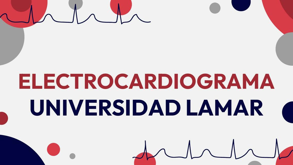 Electrocardiograma | SALMA SAMIRA PEREZ SAAB | uDocz