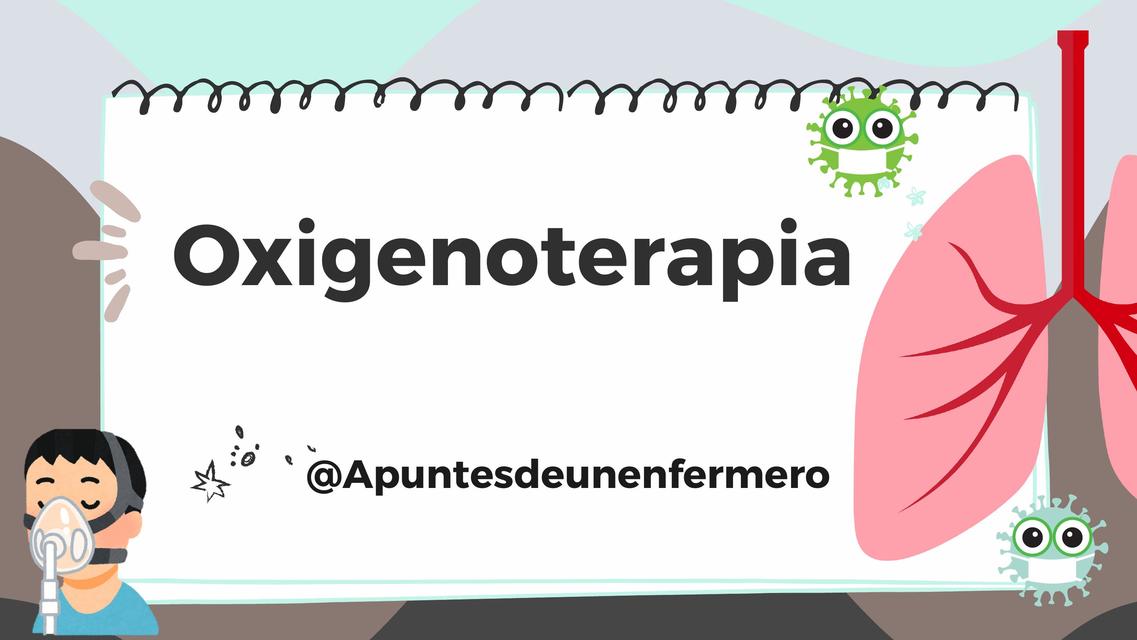 Oxigenoterapia | MonkeyNurse | uDocz