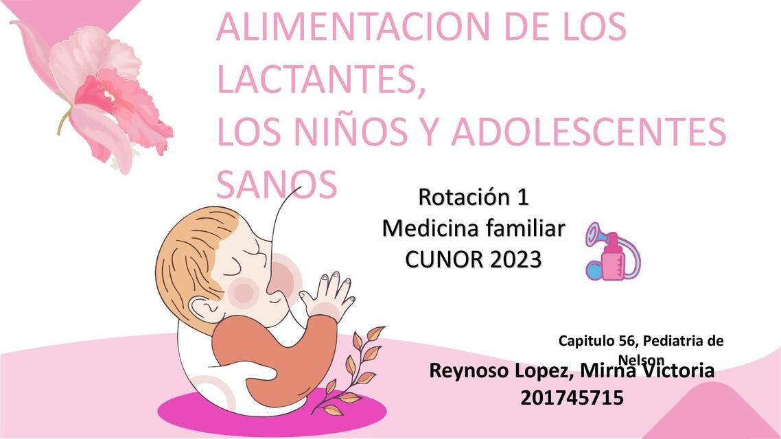 Alimentación de los Lactantes, los Niños y Adolescentes Sanos ...