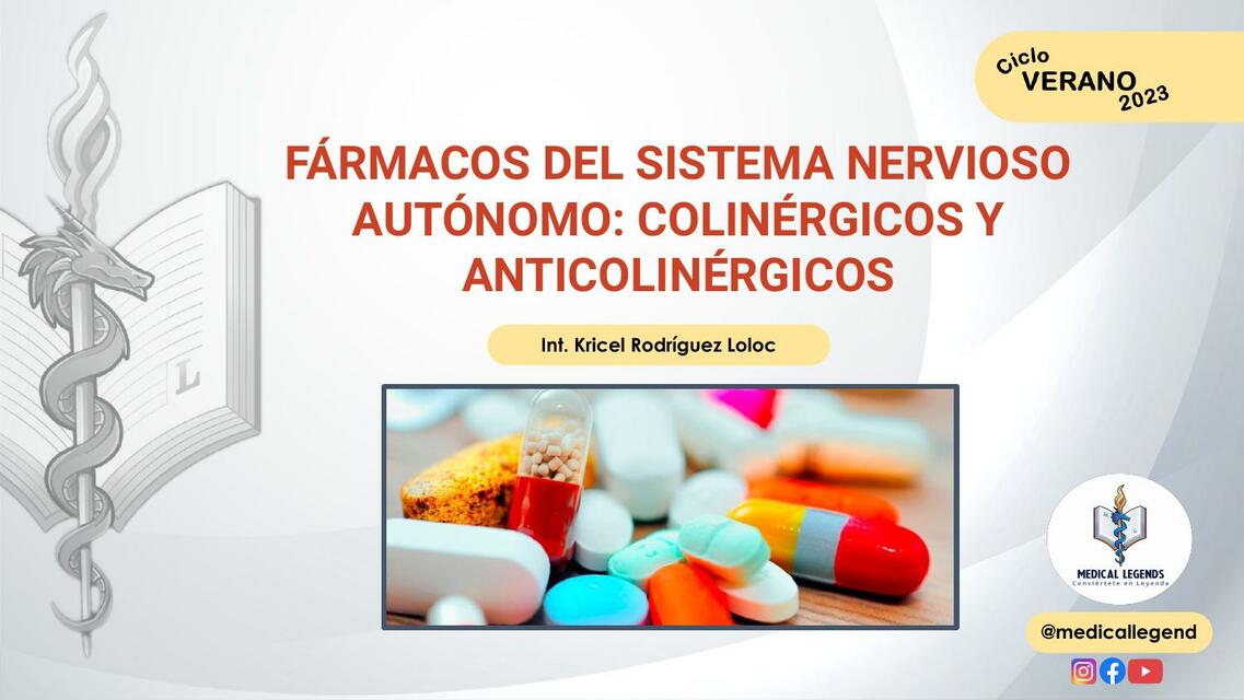 Fármacos del Sistema Nervioso Autónomo: Colinérgicos y Anticolinérgicos ...