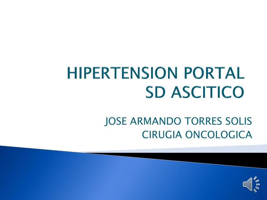 Hipertensión Portal SD Ascítico | Tiroxina Med | uDocz