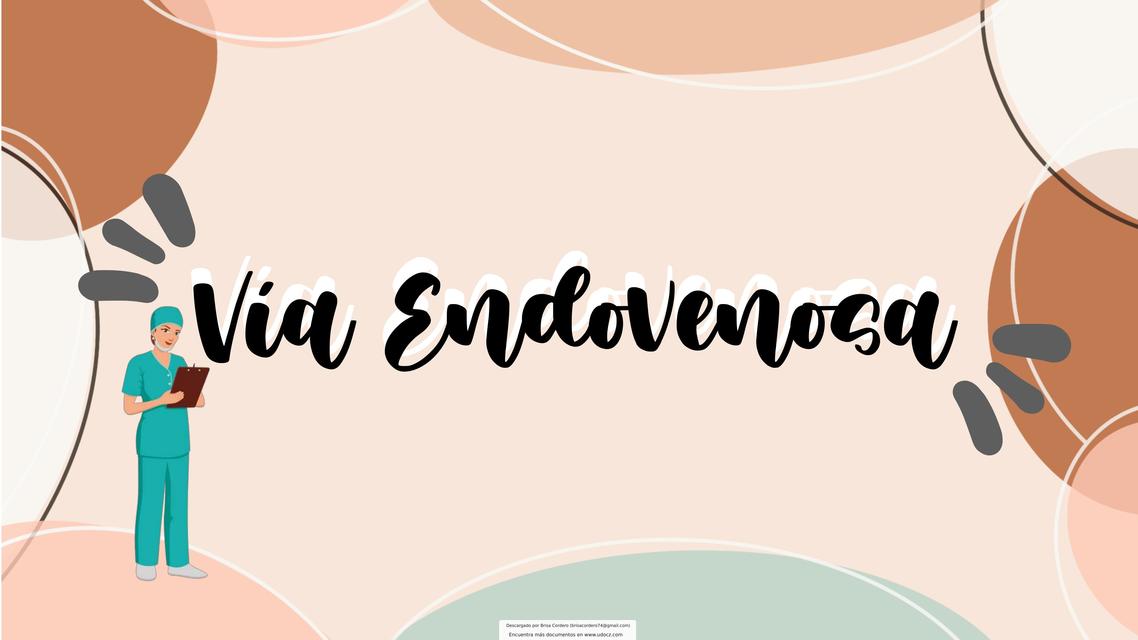 Vía endovenosa | Enfermería | uDocz