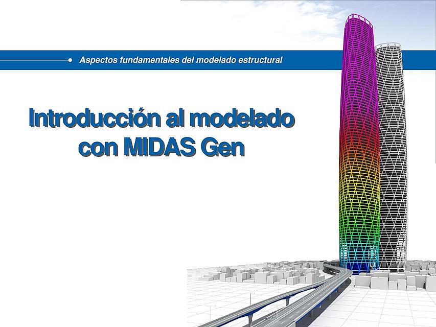 Tutorial Webinar 12 Junio Introduccion al modelado con MIDAS Gen | Luis ...