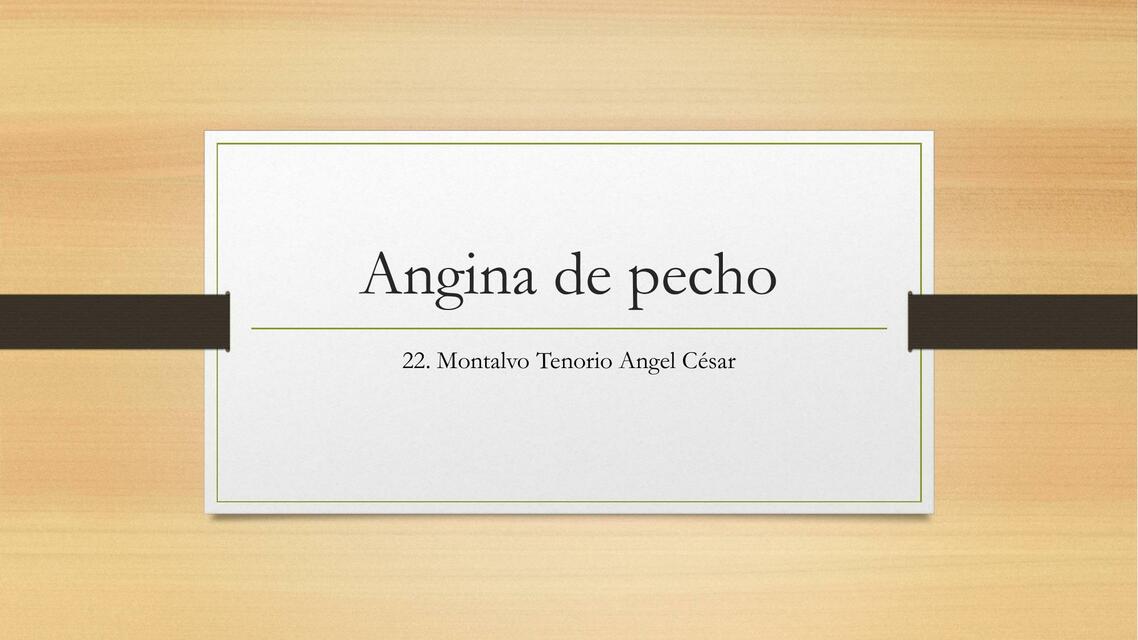 Angina de Pecho | Lucy Esteves | uDocz