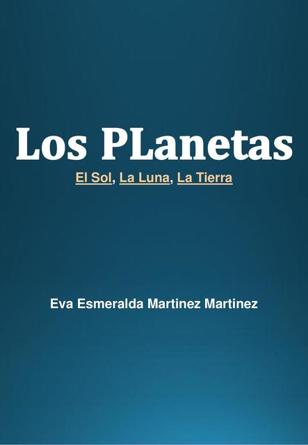 Los planetas | Eva Esmeralda Martinez Martinez | uDocz