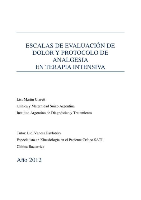 Escalas de Evaluación de Dolor y Protocolo de Analgesia en Terapia Intensiva | Enfermería | uDocz