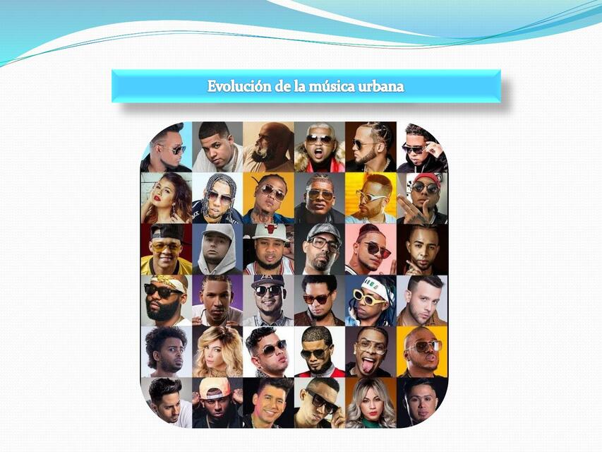 La Evolución de la Música Urbana | Amy rosse | uDocz