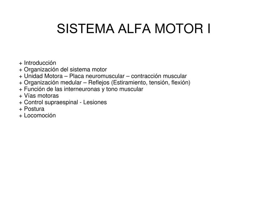 Sistema Alfa Motor I | Biología General | uDocz