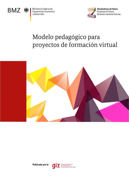 Modelo pedagógico para proyectos de formación virtual | Andrea Beteta | uDocz