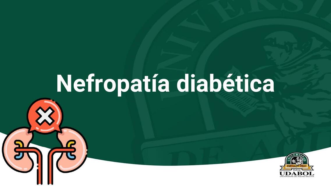 Nefropatía diabética | uDocz