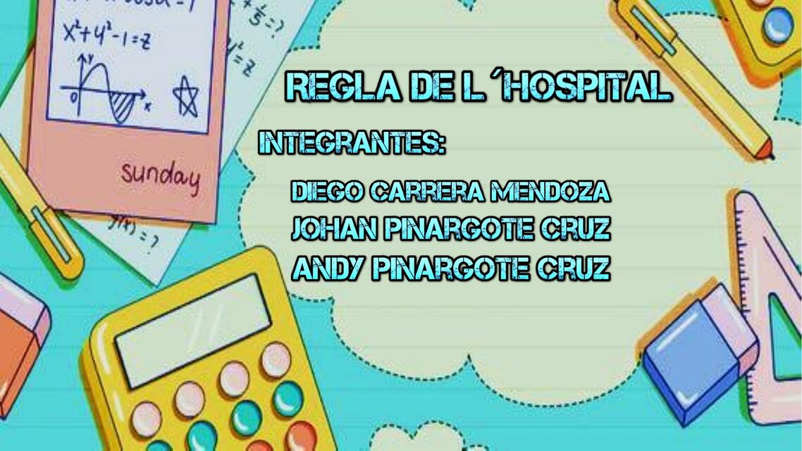 Regla de l´hopital - diapositivas | Diego Carrera | uDocz