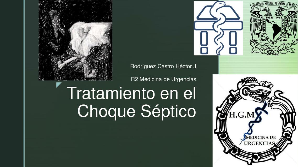 Tratamiento en el Choque Séptico | Héctor Rodríguez | uDocz