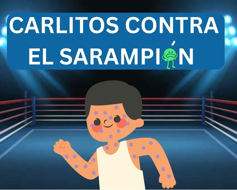 Carlitos contra el sarampión | Juan jose Castillo | uDocz