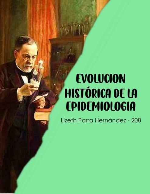 Desarrollo Histórico de la Epidemiología | Liz Parra | uDocz Desarrollo Histórico de la Epidemiología | Liz Parra | uDocz