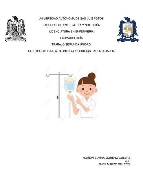 Farmacología - Electrolitos de alto riesgo y líquidos parenterales | Nohemi Moreno | uDocz
