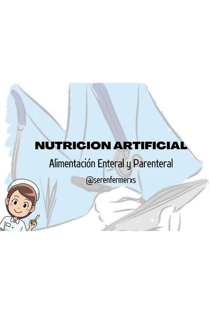 Nutrición Artificial- Alimentación Enteral y Parenteral | uDocz