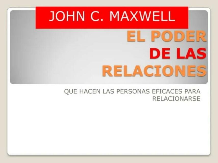 Resúmenes de El poder de las relaciones | Descarga apuntes de El poder ...